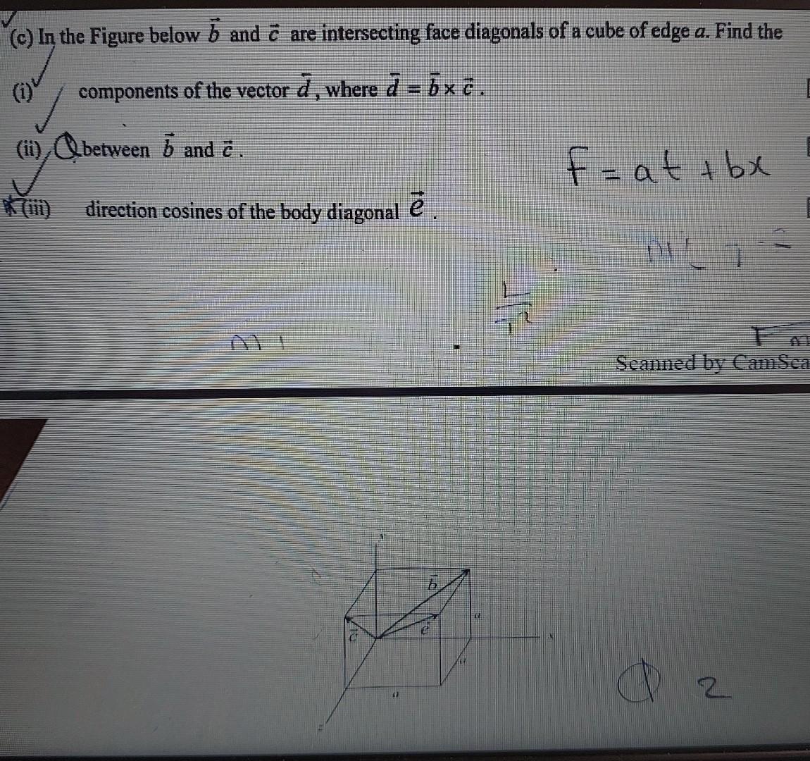 Solved (c) In the Figure below b and c are intersecting face | Chegg.com