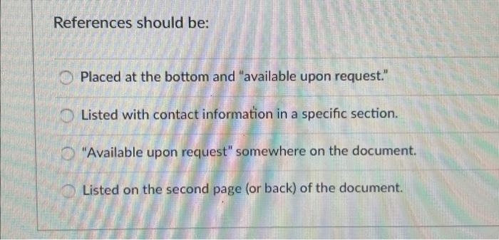 References should be: Placed at the bottom and | Chegg.com