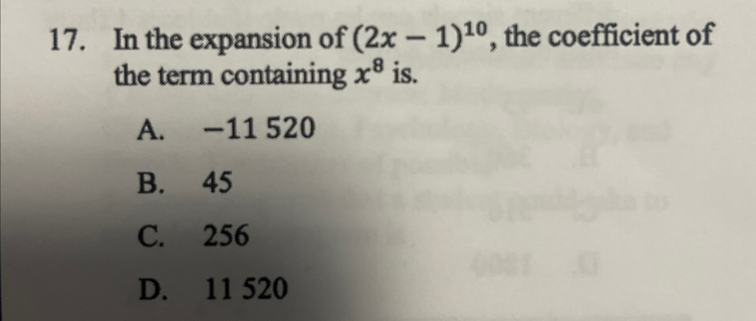 Solved In the expansion of (2x-1)10, ﻿the coefficient of the | Chegg.com
