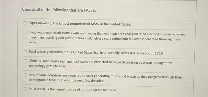 Solved Choose all of the following that are FALSE. Paper | Chegg.com
