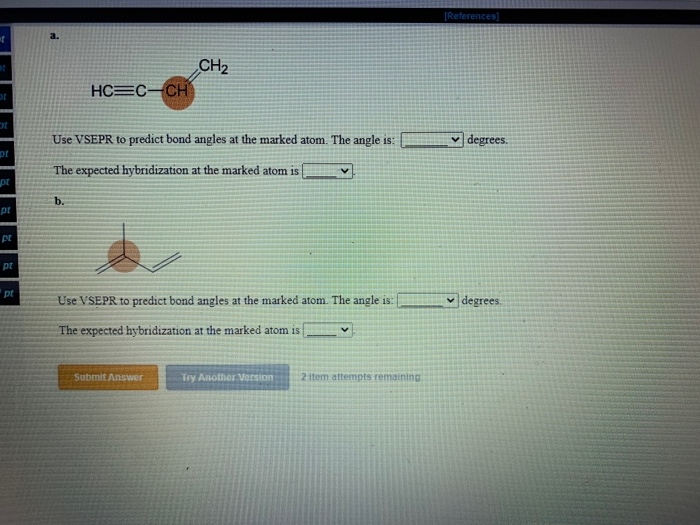 Solved (References) CH2 HC=CHCH degrees. pt Use VSEPR to | Chegg.com