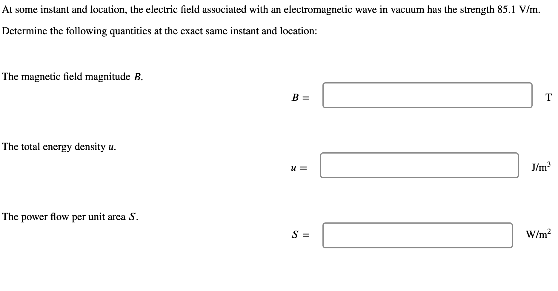Solved At some instant and location, the electric field | Chegg.com