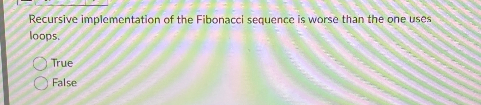Solved Recursive implementation of the Fibonacci sequence is | Chegg.com Solved Recursive implementation of the Fibonacci sequence is | Chegg.com