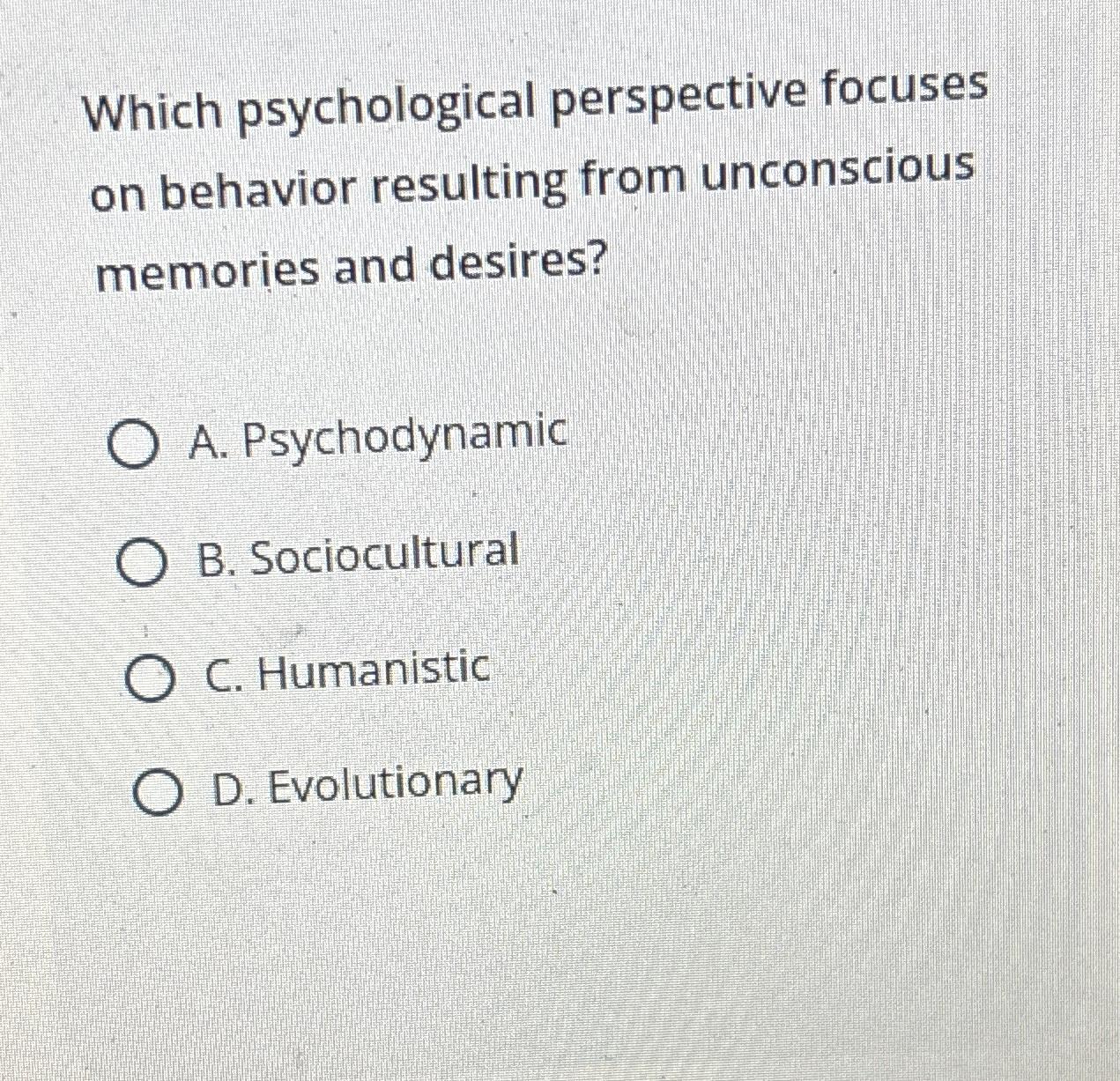 Solved Which psychological perspective focuses on behavior | Chegg.com