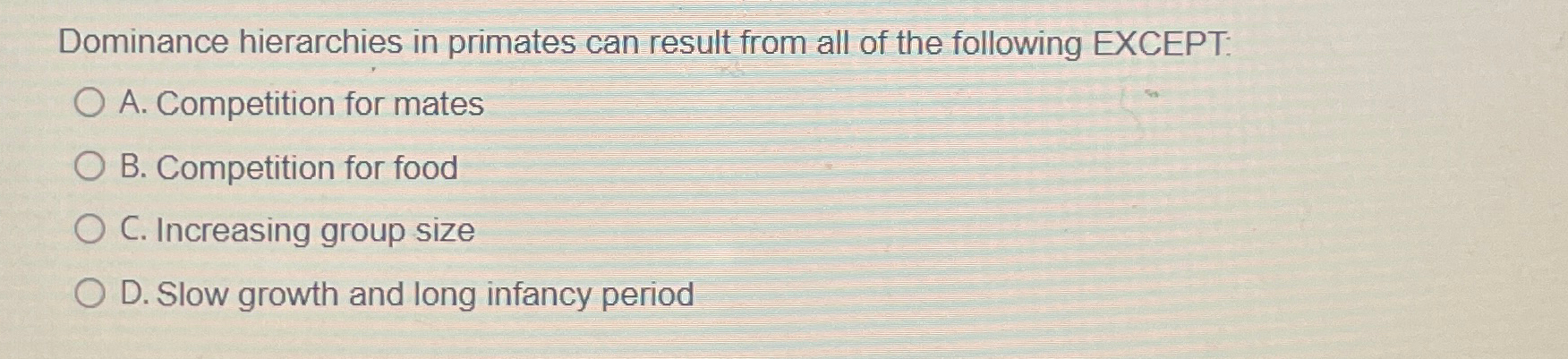 Solved Dominance hierarchies in primates can result from all | Chegg.com