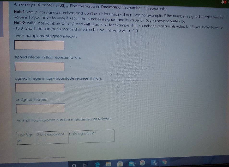 Solved A memory-cell contains (D3)16. Find the value (in | Chegg.com