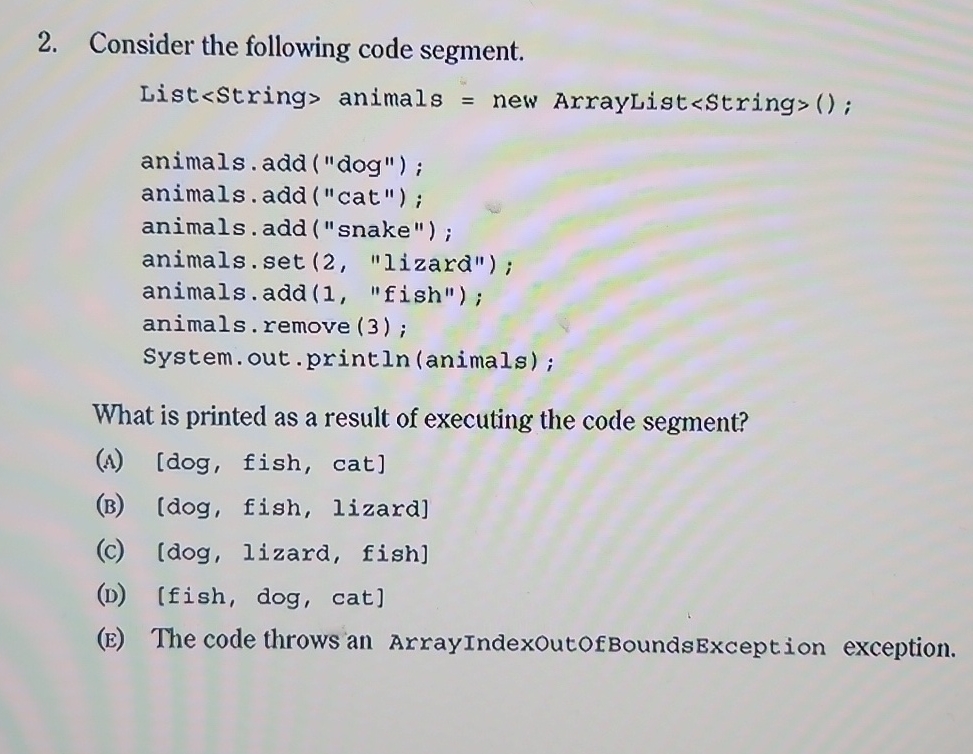 Solved by an EXPERT Consider the following code segment.What is printed | Chegg.com