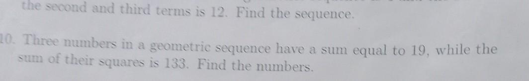 Solved the second and third terms is 12. Find the sequence. | Chegg.com