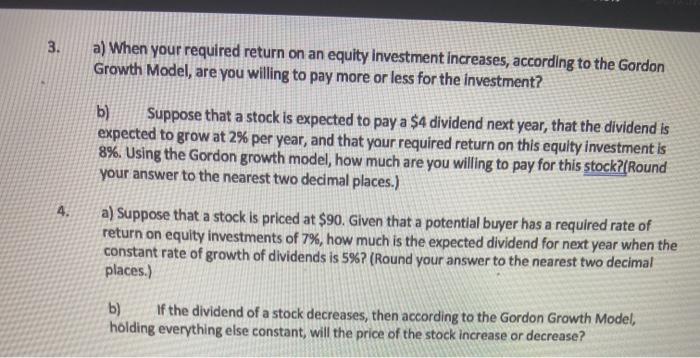 Solved 3. a) When your required return on an equity | Chegg.com