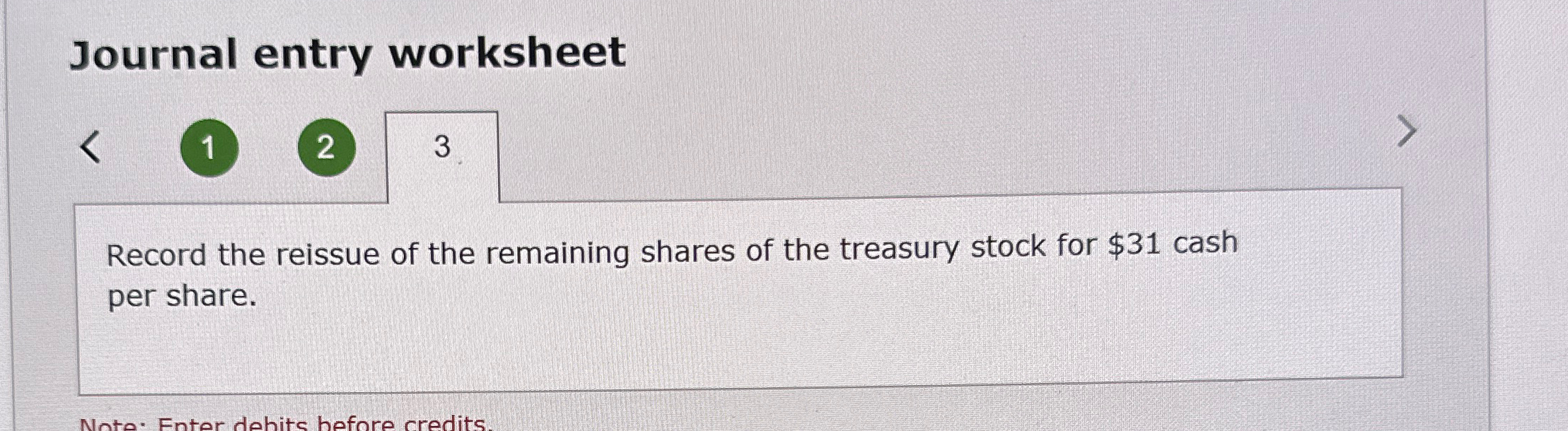 Solved Journal entry worksheet1223Record the reissue of the | Chegg.com
