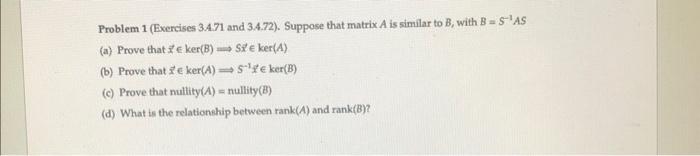 Problem 1 Exercises 3 4 71 And 3 4 72 Suppose Chegg