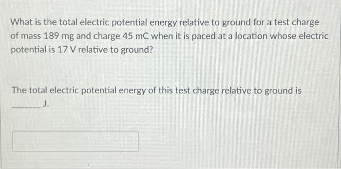 Solved What is the total electric potential energy relative | Chegg.com