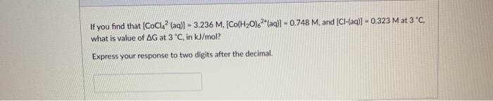 Solved If you find that (CoCl2 (aq)] = 3.236 M. | Chegg.com