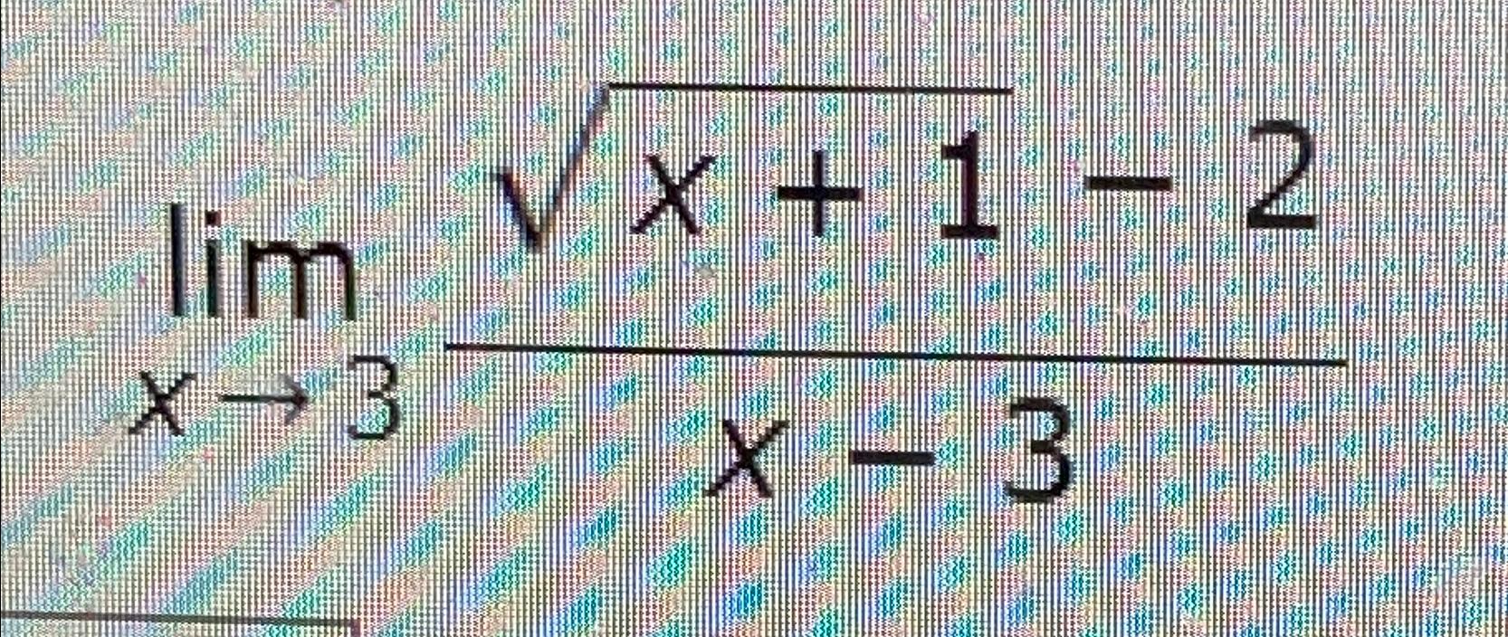 Solved limx→3x+12-2x-3 | Chegg.com