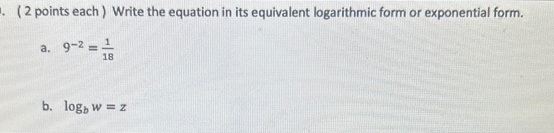 Solved ( 2 ﻿points each ) ﻿Write the equation in its | Chegg.com