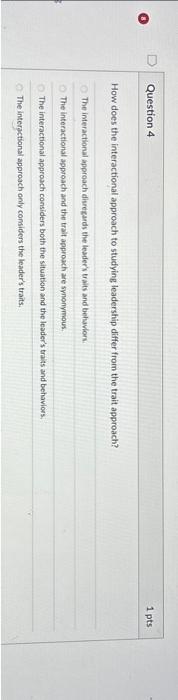 Solved How does the interactional approach to studying | Chegg.com