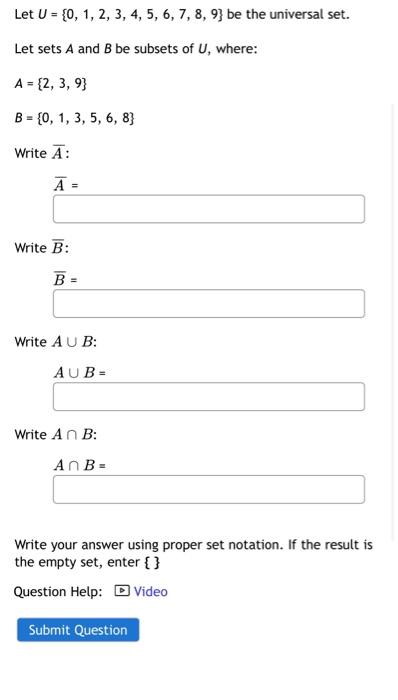 Solved Let U={0,1,2,3,4,5,6,7,8,9} be the universal set. Let | Chegg.com Solved Let U={0,1,2,3,4,5,6,7,8,9} be the universal set. Let | Chegg.com
