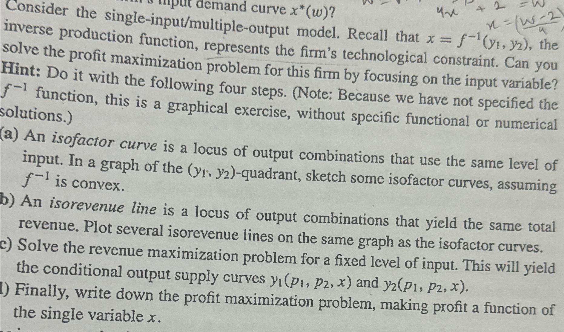 Solved Consider the single-input/memand curve x**(w) ? | Chegg.com