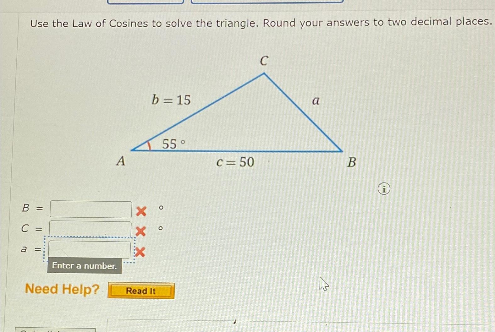 Solved Use the Law of Cosines to solve the triangle. Round | Chegg.com