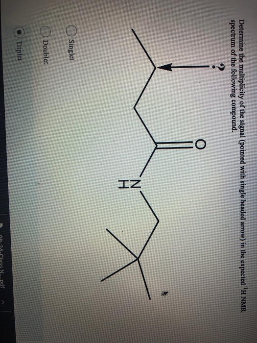 Solved Determine the multiplicity of the signal (pointed | Chegg.com