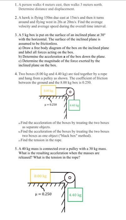 Solved 1. A person walks 4 meters cast, then walks 3 meters | Chegg.com