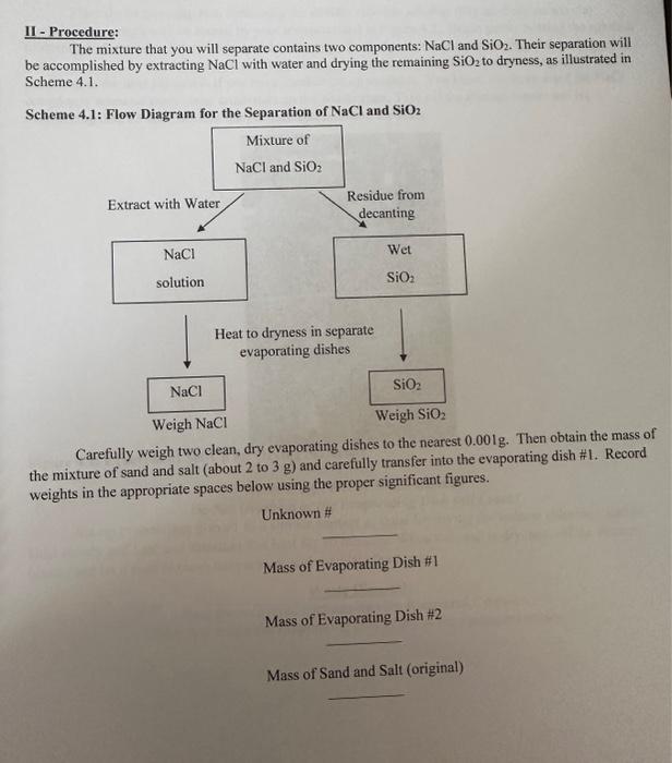 II-Procedure: The mixture that you will separate | Chegg.com