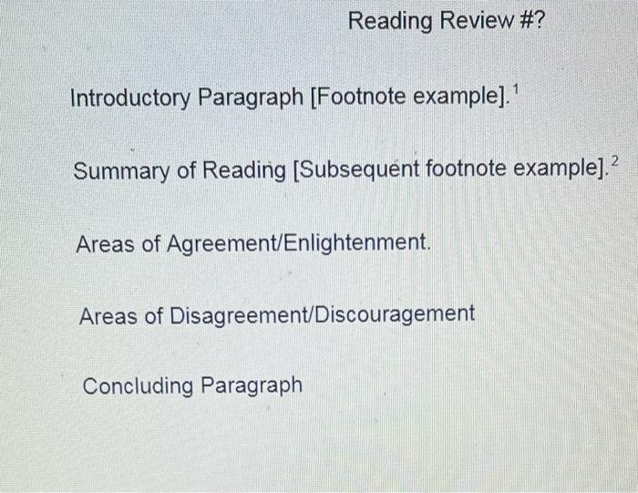 Reading Review #? Introductory Paragraph [Footnote | Chegg.com