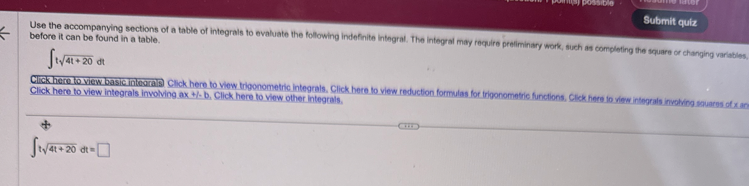 Solved Use the accompanying sections of a table of integrals | Chegg.com