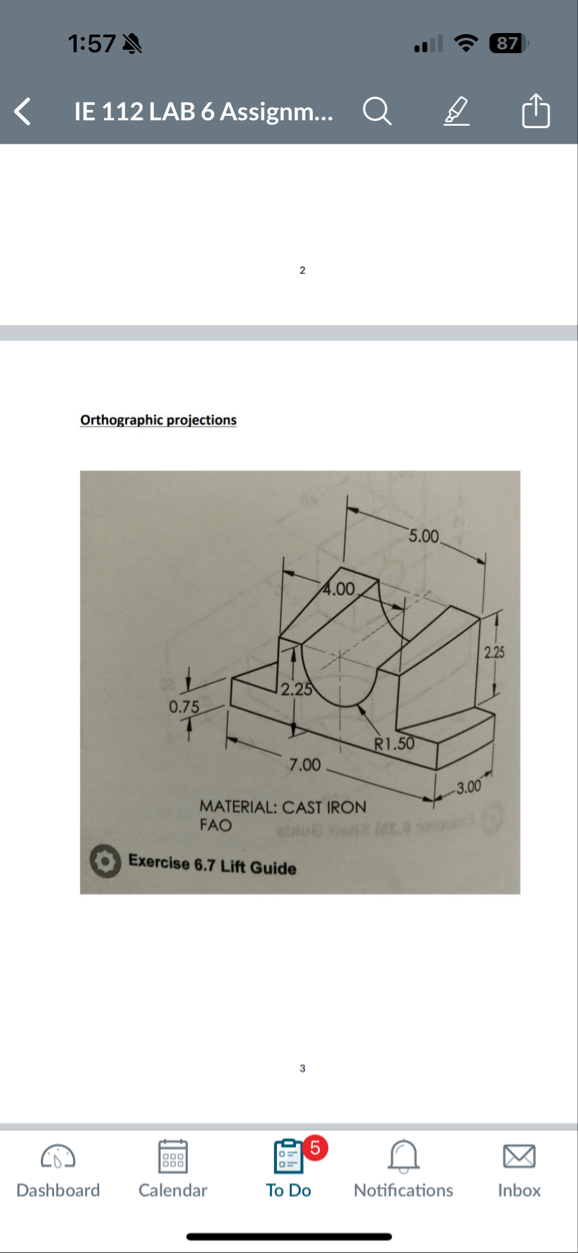 Draw the orthographic projecrion 1:5787IE 112 ﻿LAB 6 | Chegg.com