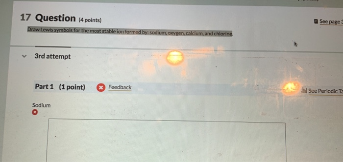 Solved 17 Question (4 points) Draw Lewis symbols for the | Chegg.com Solved 17 Question (4 points) Draw Lewis symbols for the | Chegg.com
