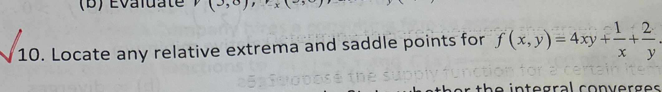 Solved Locate any relative extrema and saddle points for | Chegg.com