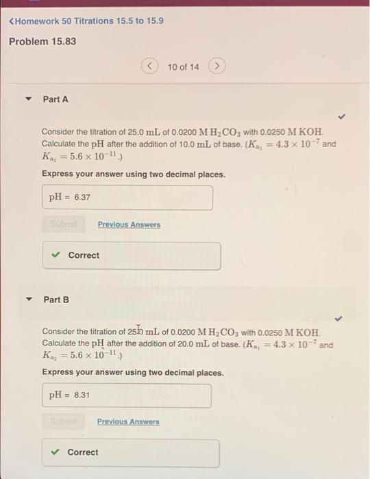 Solved Consider the titration of 25.0 mL of 0.0200MH2CO3 | Chegg.com