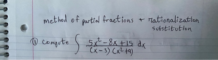 Solved rationalization substitution method of partial | Chegg.com