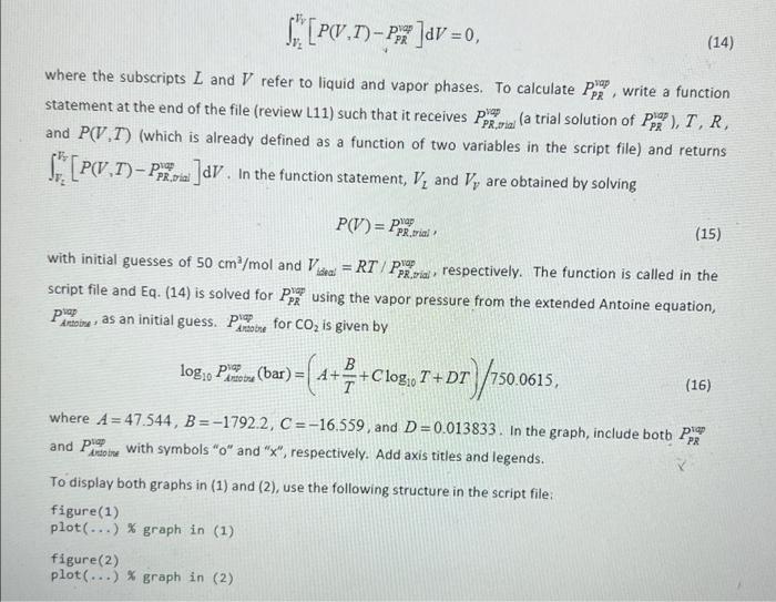 Solved 3. Peng-Robinson (PR) equation of state is given by | Chegg.com
