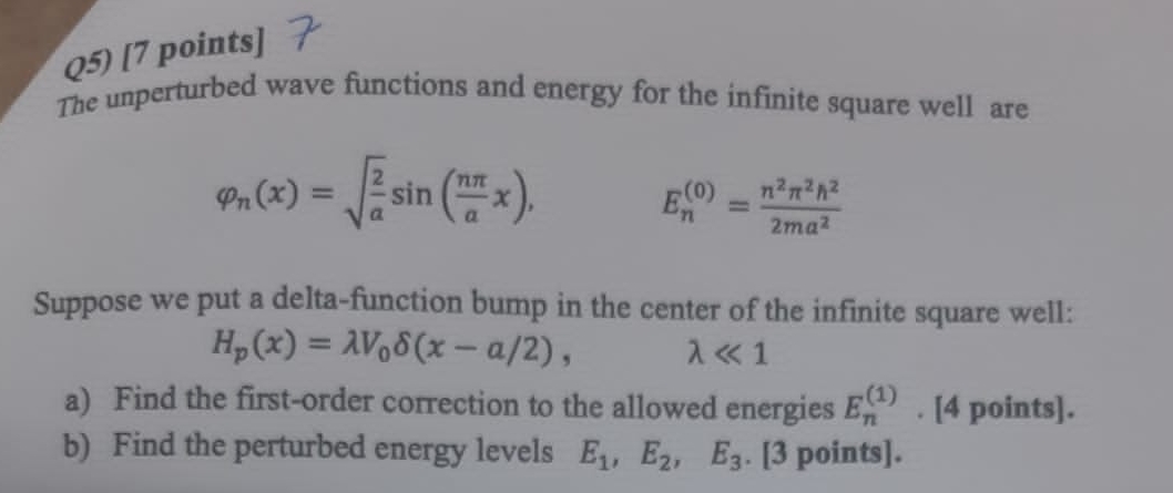 Solved Q5) [7 ﻿points]The unperturbed wave functions and | Chegg.com