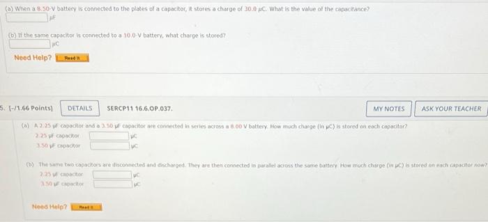 Solved (a) When a 8.50−V battery is connected to the plates | Chegg.com