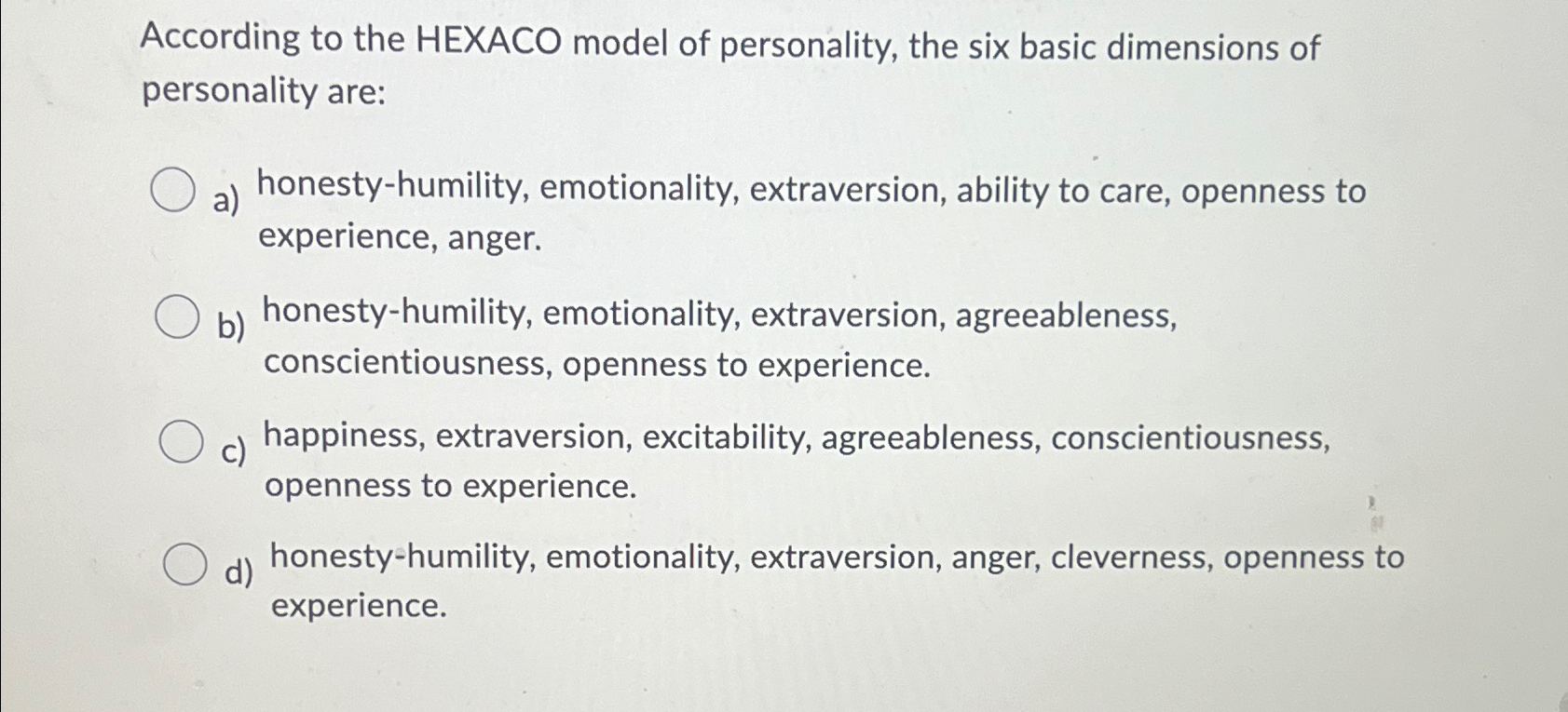 Solved According to the HEXACO model of personality, the six | Chegg.com