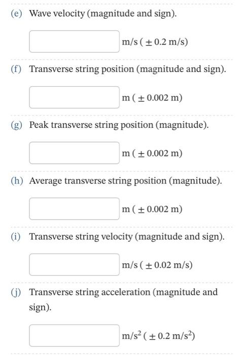 Solved A transverse wave on a string is described by the | Chegg.com