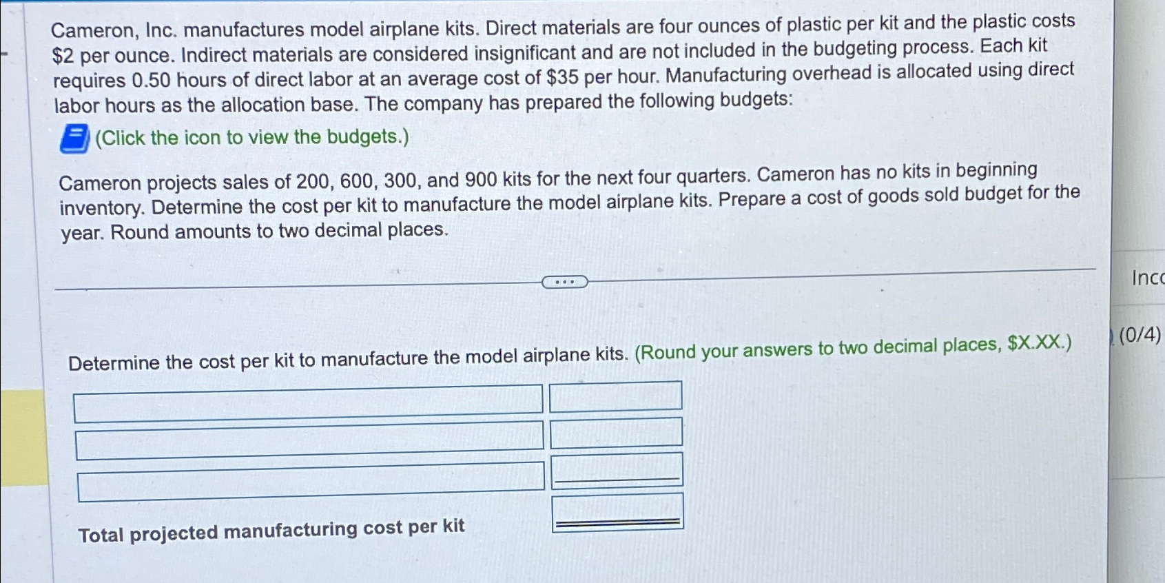 Solved Cameron, Inc. manufactures model airplane kits. | Chegg.com