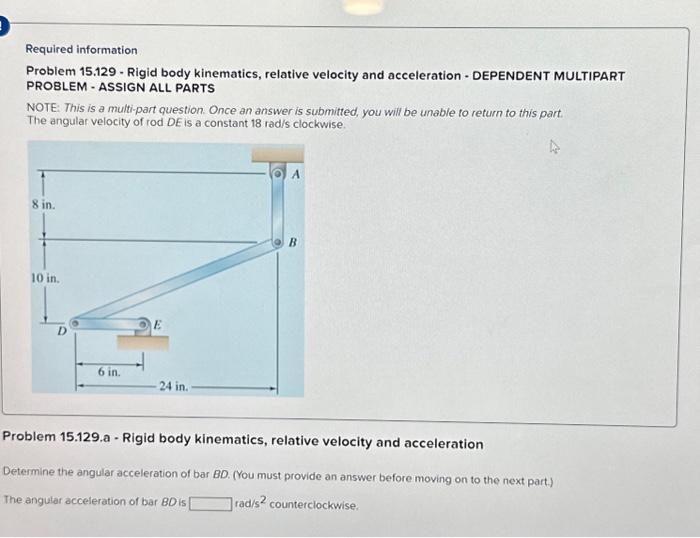 Solved Required information Problem 15.129 - Rigid body | Chegg.com