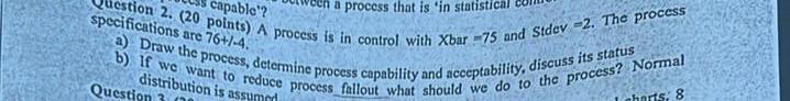 Solved specifications are 76+-4.a) ﻿Draw the process, | Chegg.com