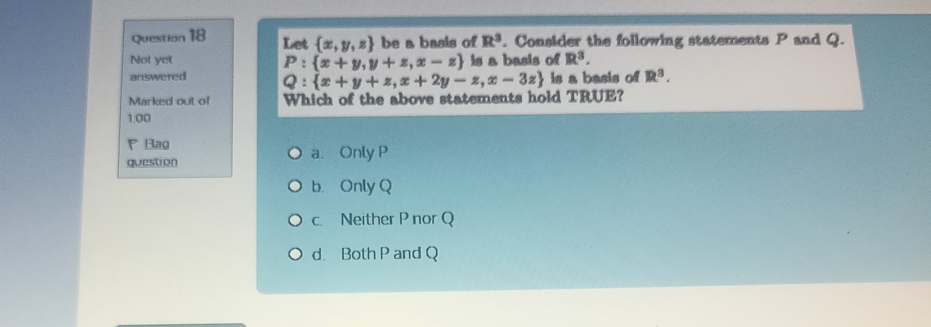 Solved Qvestion 18Nor yet answeredMarked ou of 100Hao | Chegg.com