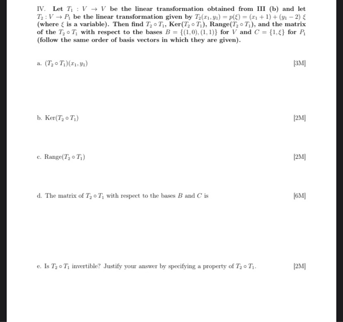Solved Iv Let T V V Be The Linear Transformation