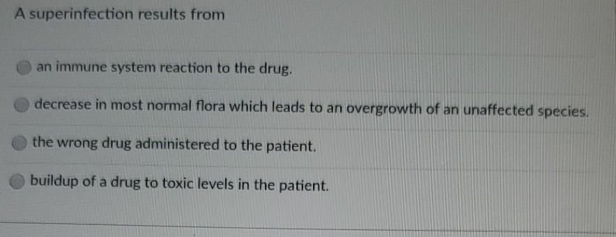 Solved A superinfection results from an immune system | Chegg.com