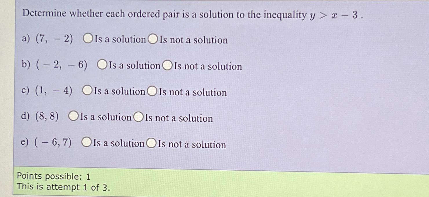 Solved Determine whether each ordered pair is a solution to | Chegg.com