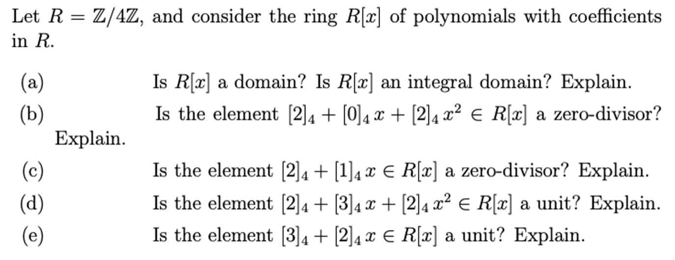 Solved Ring theory. Please can someone help with EVERY part | Chegg.com