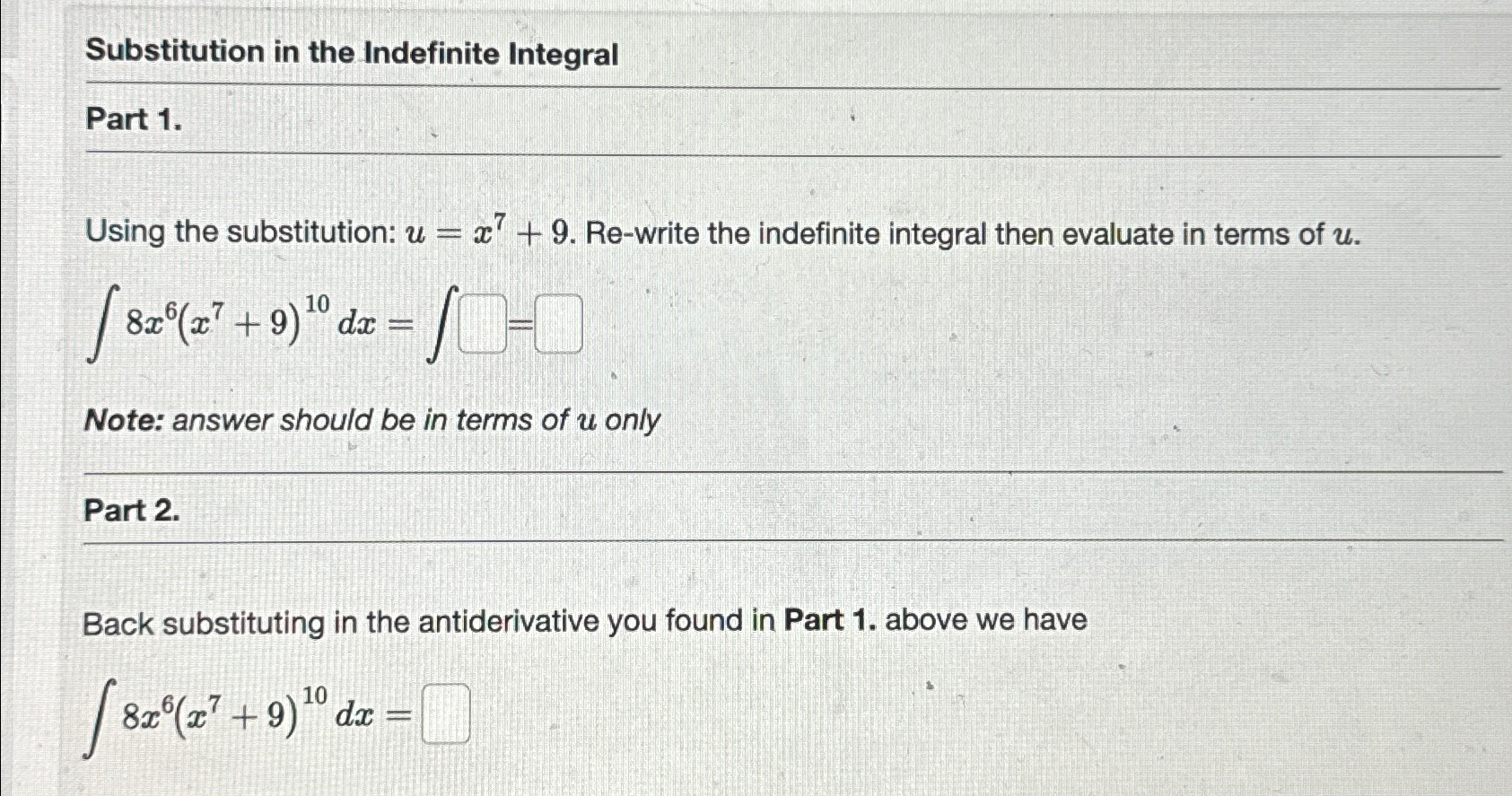 Solved Substitution in the Indefinite IntegralPart 1.Using | Chegg.com
