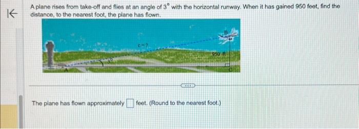 Solved A plane rises from take-off and flies at an angle of | Chegg.com