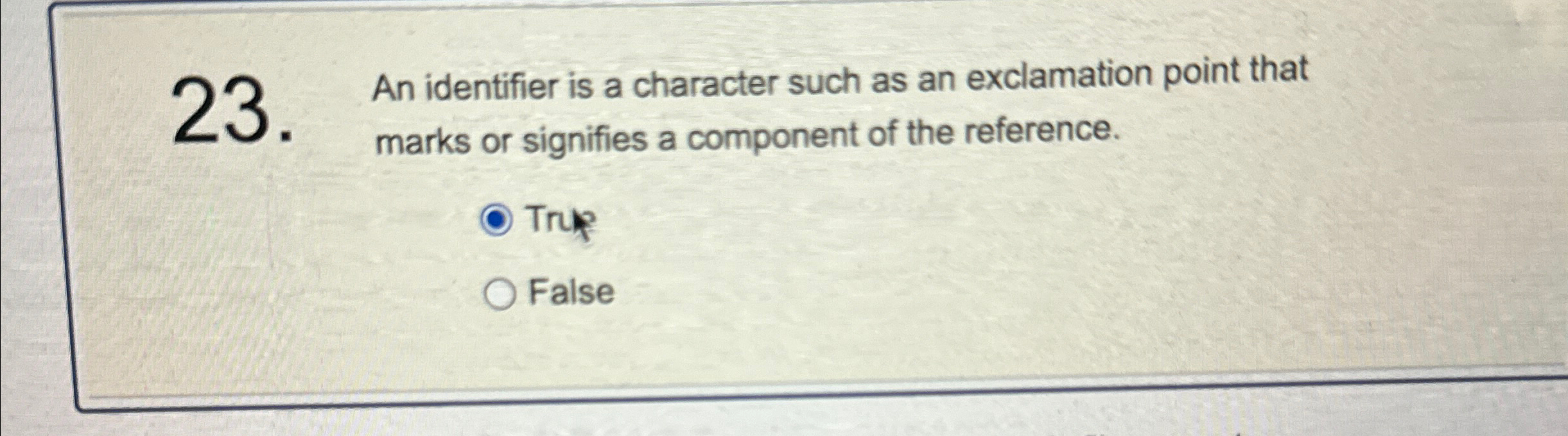 Solved An identifier is a character such as an exclamation | Chegg.com