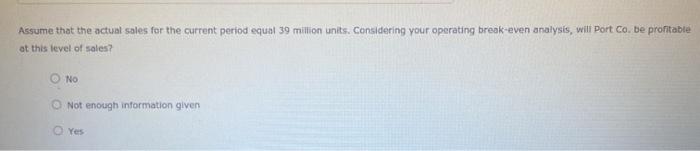 Solved 3. Operating break-aven graph analysis When does a | Chegg.com